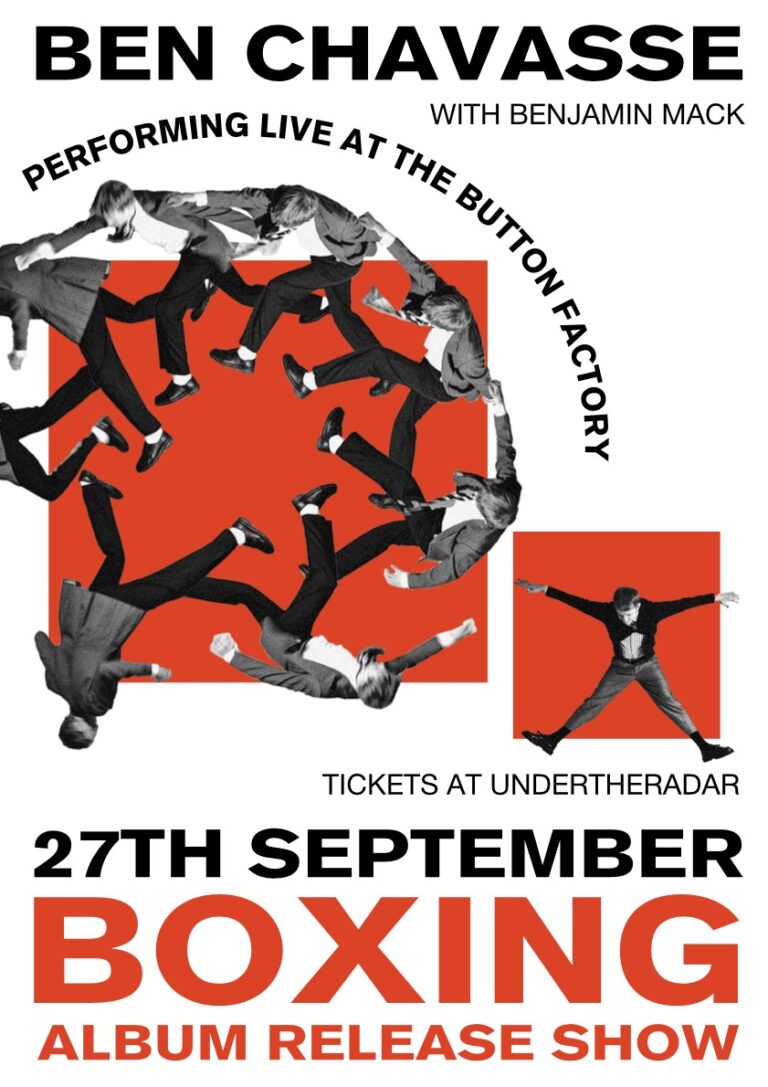 Ben Chavasse Releases Debut Album ‘Boxing’ and Announces Release Gig ...