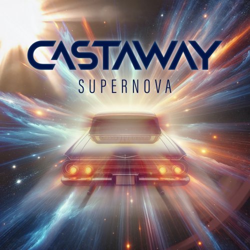 Castaway Soars into Space with the Electrifying new Single ‘Supernova ...
