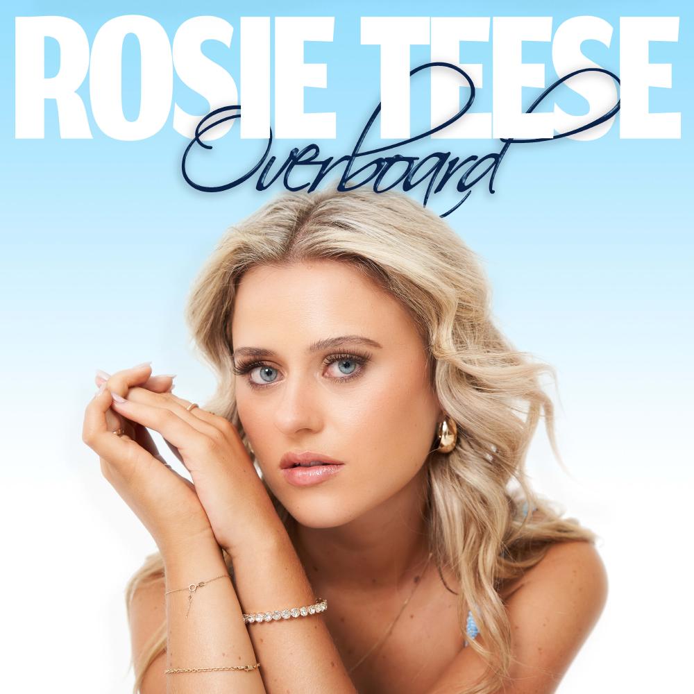 Country-Pop Newcomer Rosie Teese Unveils New Single, ‘Overboard’ – Muzic.NZ