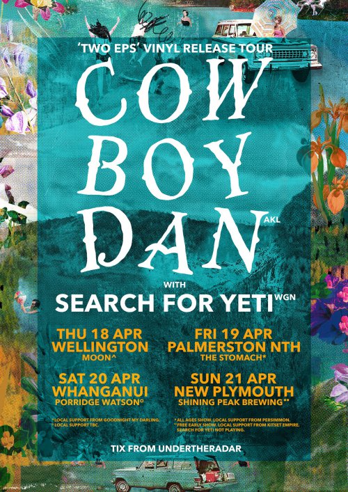 Cowboy Dan Announces Two EPs Vinyl Release Tour – Muzic.NZ