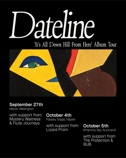 Dateline release their new album ‘It’s All Down Hill From Here’ – Muzic.NZ