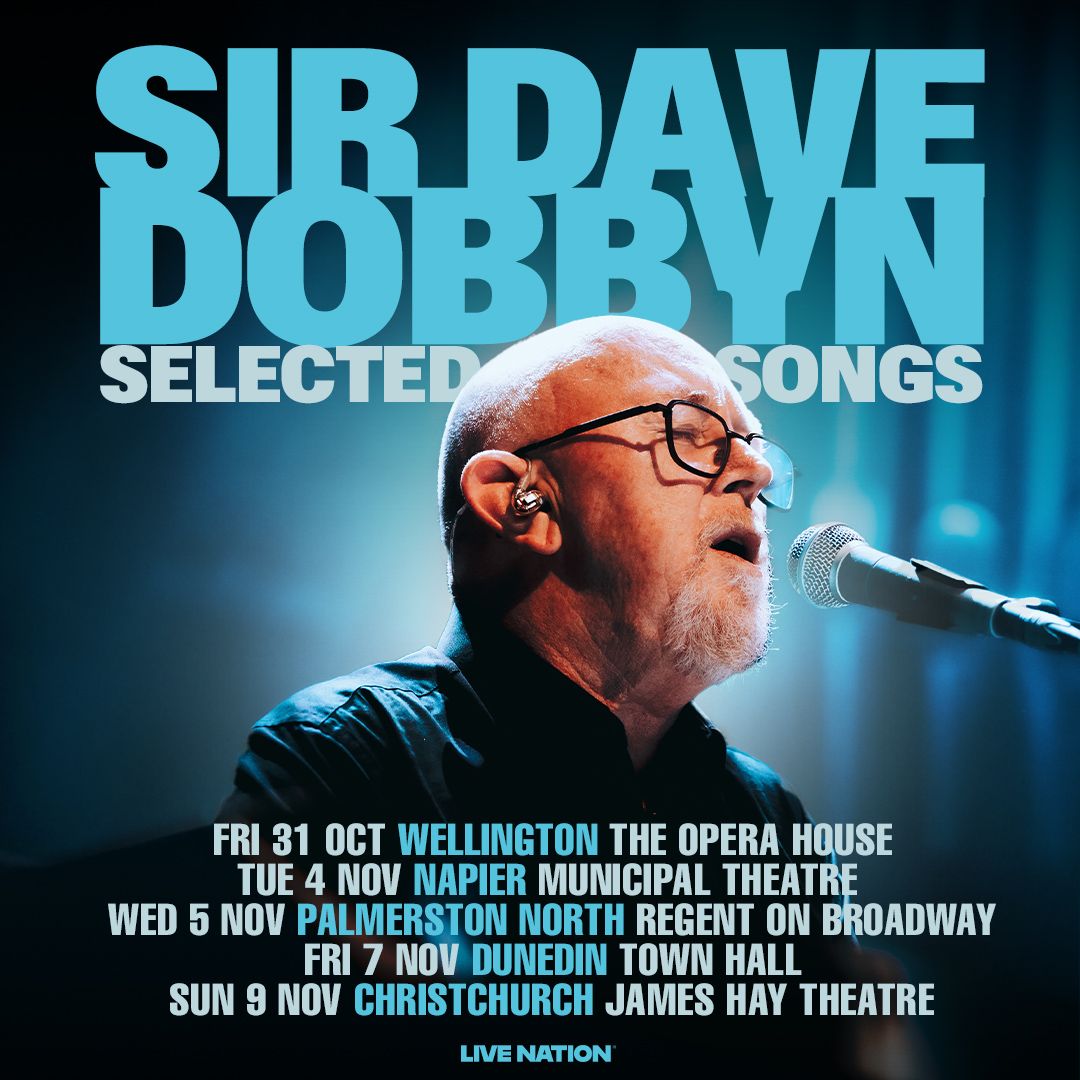 Sir Dave Dobbyn Announces Regional Tour – Muzic.NZ