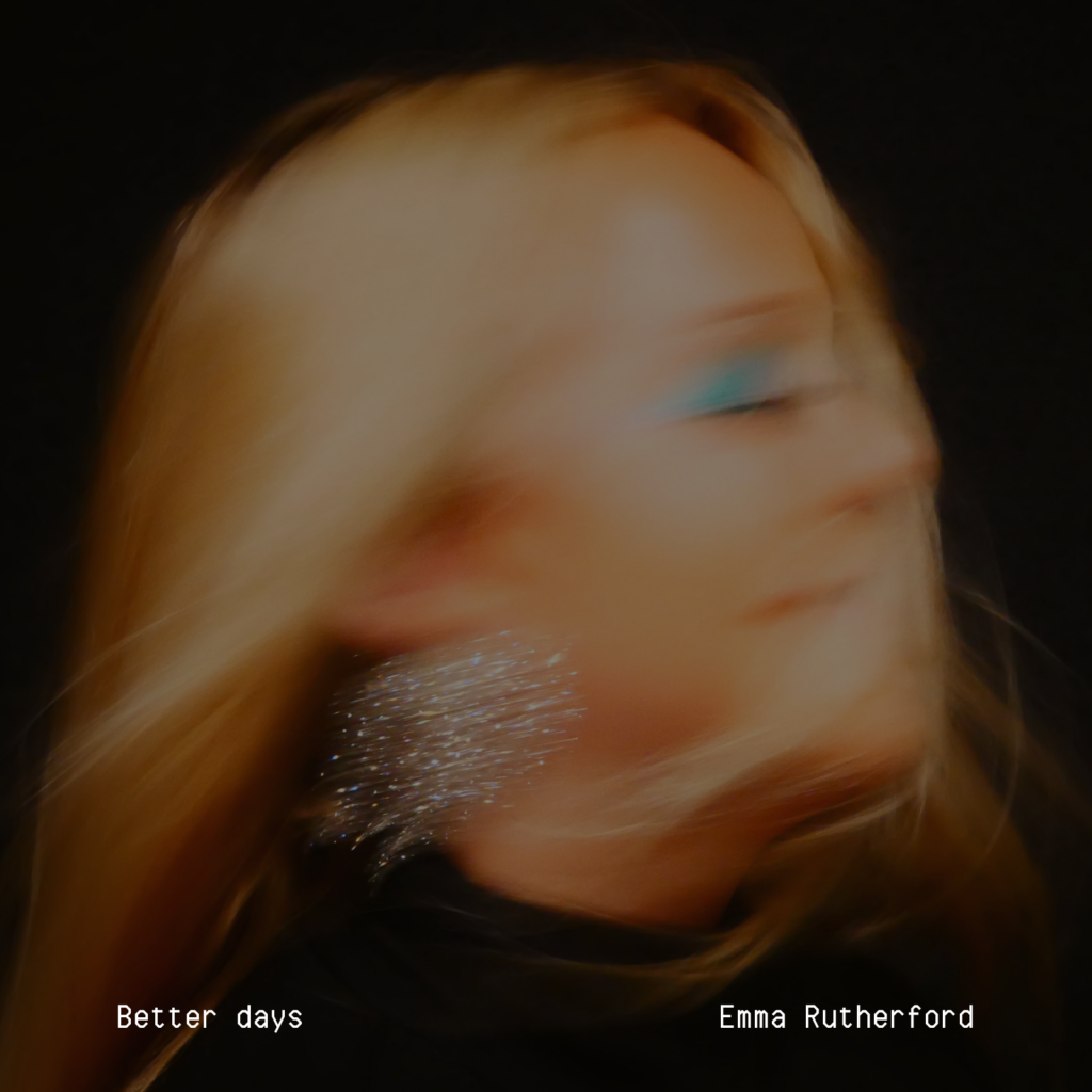Wellington-Based artist Emma Rutherford releases new single ‘Better ...