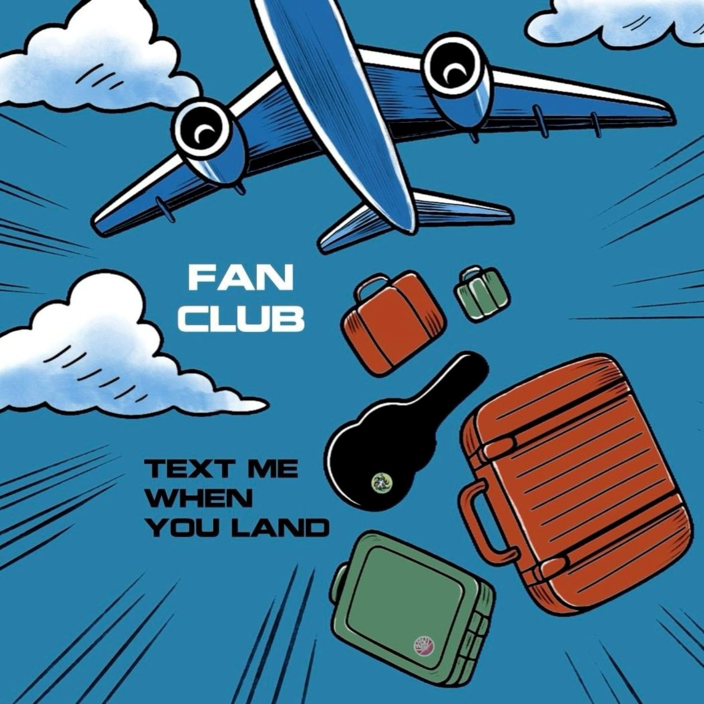 Fan Club Drop New Single ‘Text Me When You Land’ – Muzic.NZ