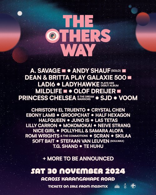 First Lineup Announcement: The Others Way Festival 2024 – Muzic.NZ