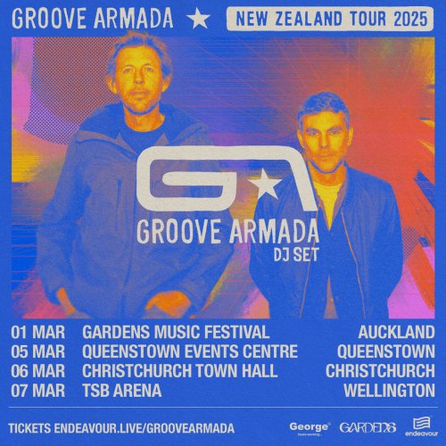 Groove Armada Return Announcing NZ Tour Including Headlining Day Two of ...