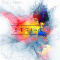 Helen Corry releases video for ‘Strike’ – Muzic.NZ