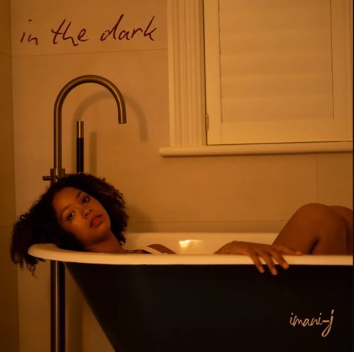 Imani-J Releases ‘In The Dark’ – Muzic.NZ