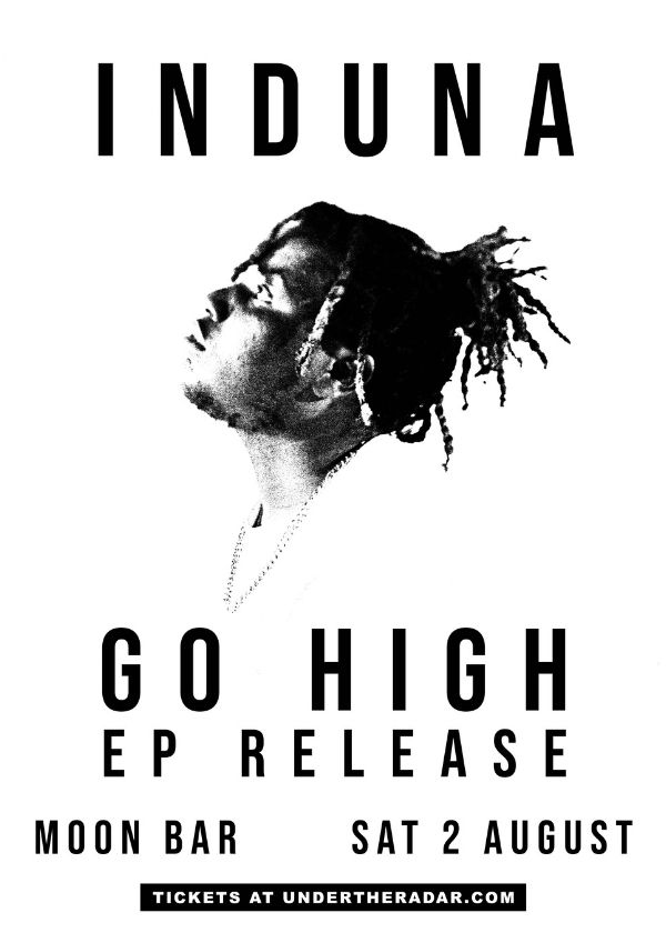 Induna Releases New Single ‘Go High’ + Announces Sophomore EP – Muzic.NZ