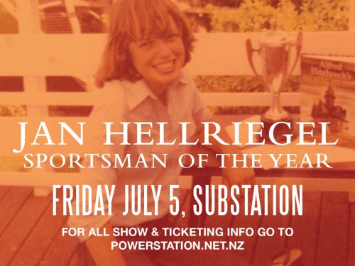 Jan Hellriegel Announces ‘Sportsman of the Year’ performance at Substation – Muzic.NZ