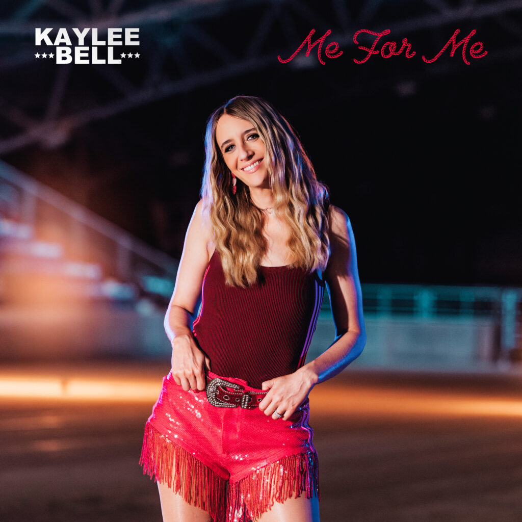 Kaylee Bell Releases 2 New Singles ‘Me For Me’ + ‘Once In A Lifetime ...