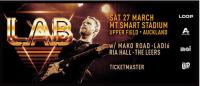 L.A.B – Mt Smart Stadium Show On Sale Now – Muzic.NZ