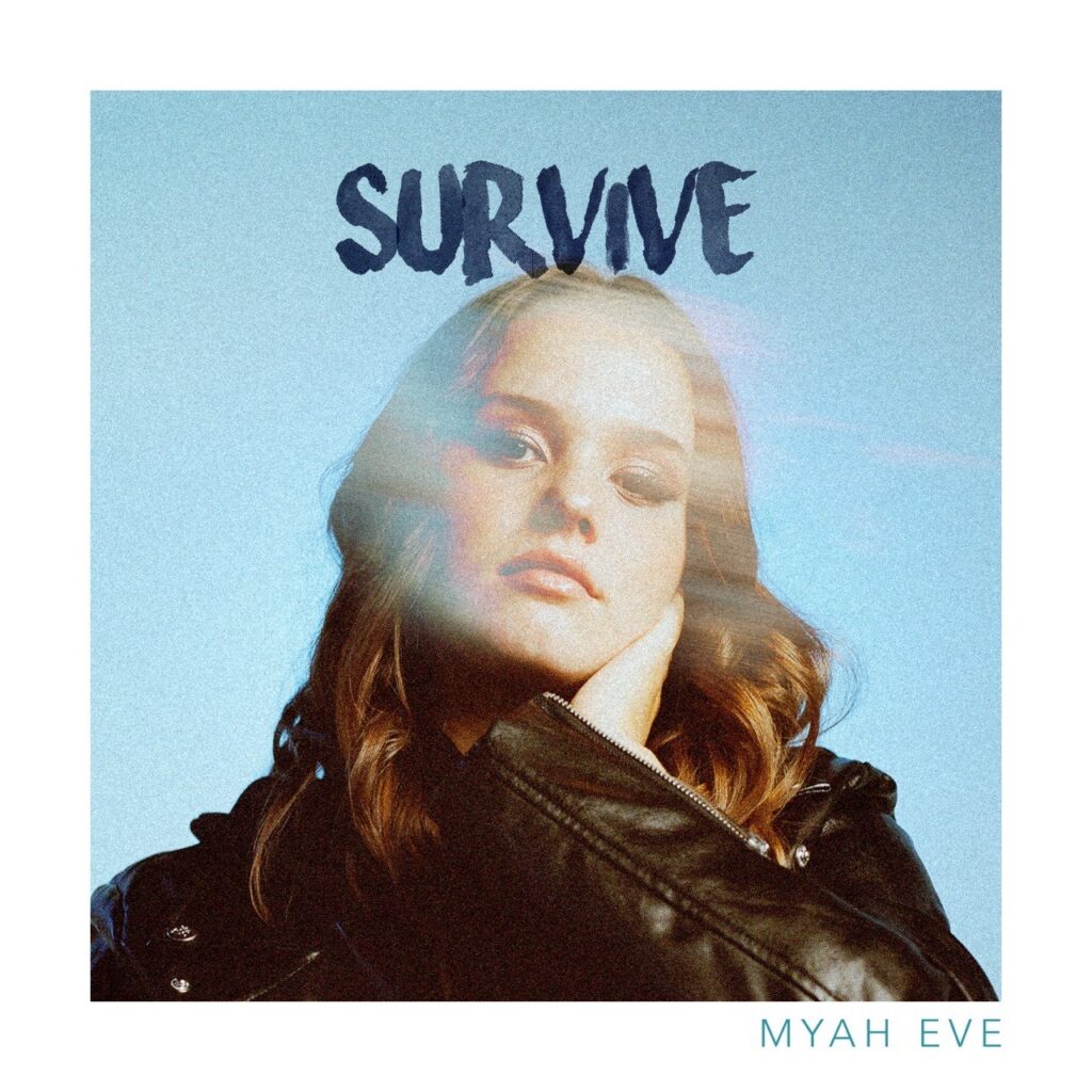 Dark Pop Artist Myah Eve Unveils ‘Survive’ – Muzic.NZ