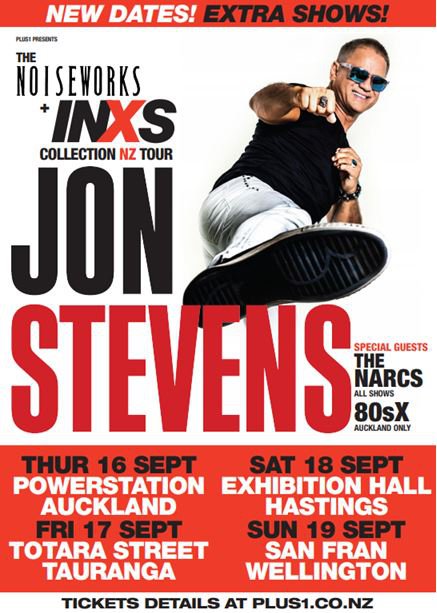 New dates and extra NZ shows for Jon Stevens – The Noiseworks + INXS ...