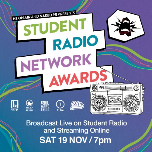 NZ On Air And Naked PR Present The Student Radio Network Awards – Muzic.NZ