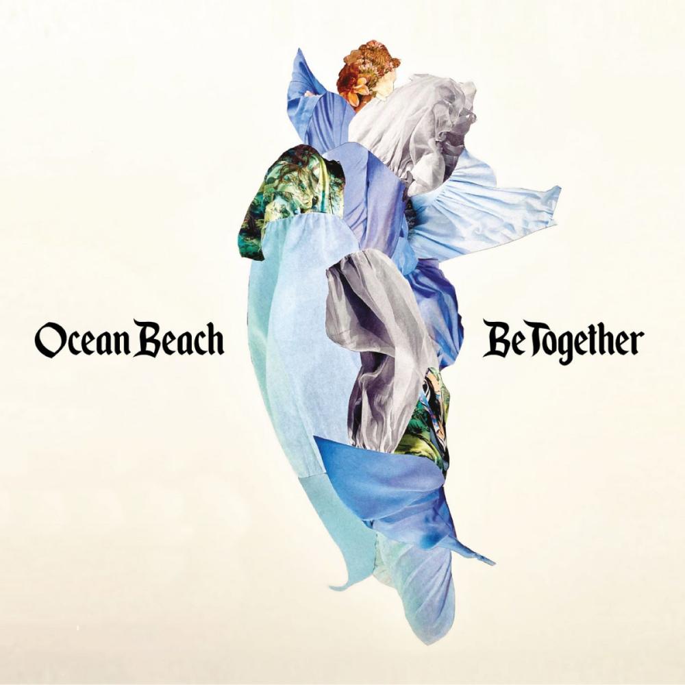 Ocean Beach share new single ‘Be Together’ – Muzic.NZ