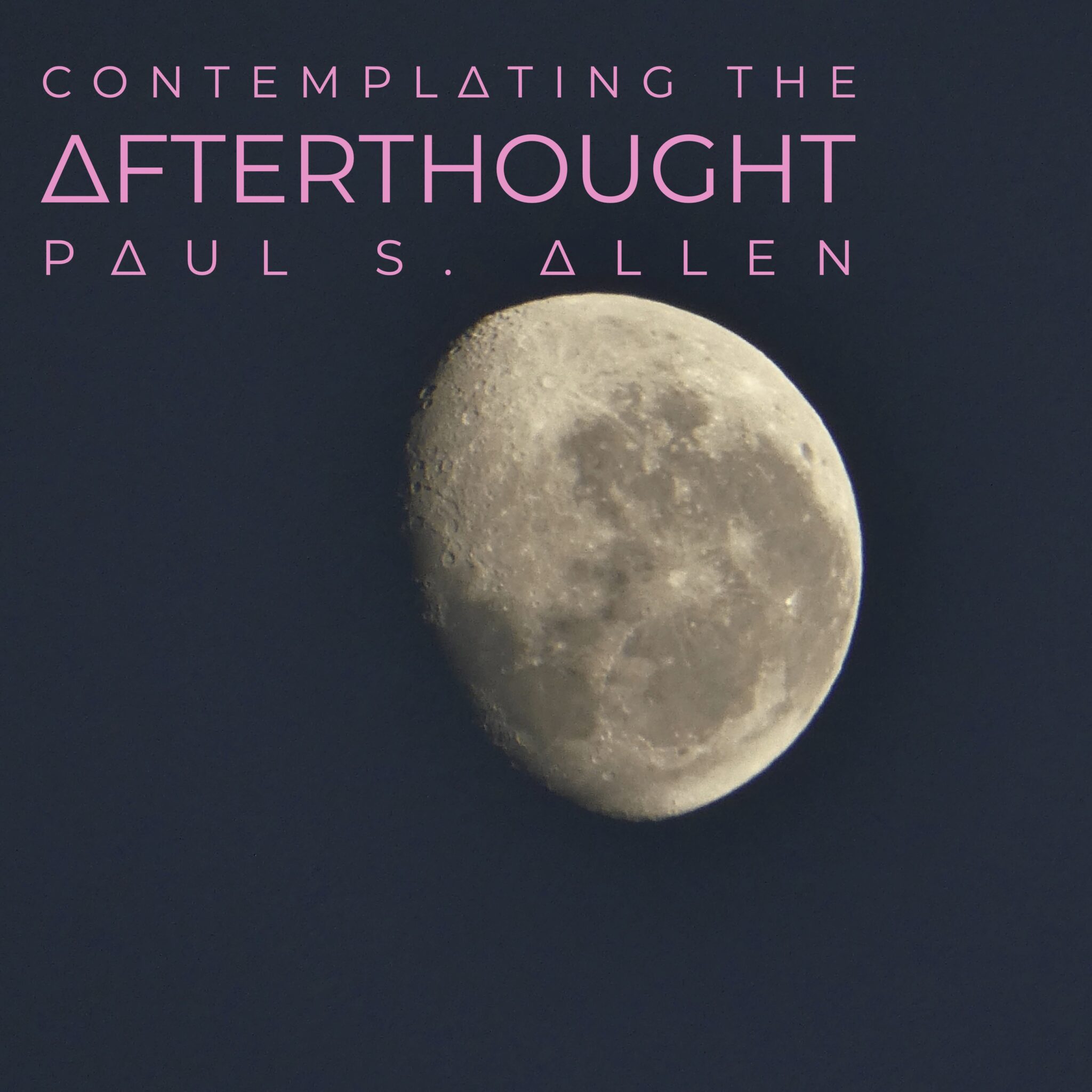 Paul S. Allen Announces Twin Album Release: ‘Afterthought ...