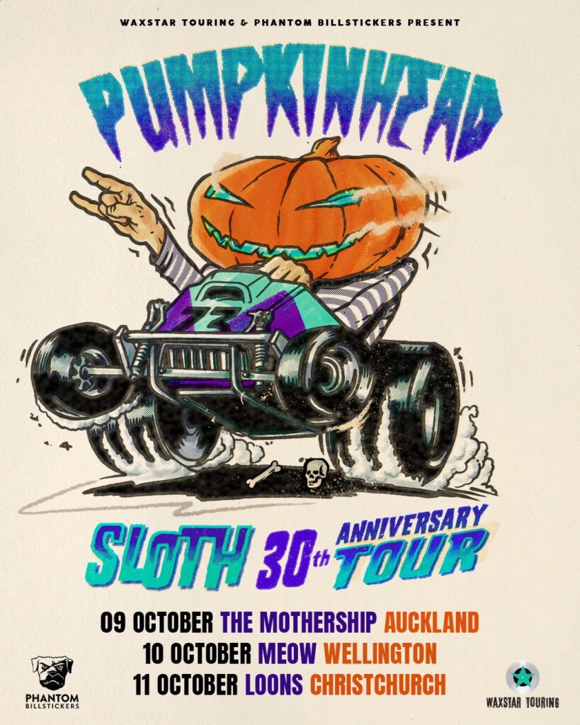 Pumpkinhead Celebrate 30 Years of ‘Sloth’ – Muzic.NZ