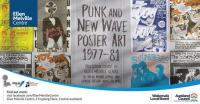 Punk and New Wave Poster Art 1977-81 Exhibition – Muzic.NZ