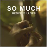 Renée Millner announces new single ‘So Much’ – Muzic.NZ