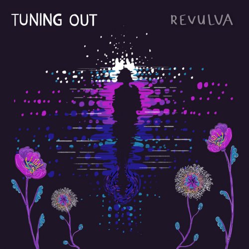 Revulva Release New Single ‘Tuning Out’ on 14 May – Muzic.NZ