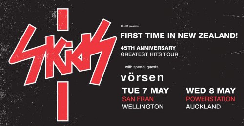 Scottish punk legends Skids announce first ever NZ shows – Muzic.NZ