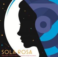 Sola Rosa Release New Single ‘Never Too Far’ – Muzic.NZ