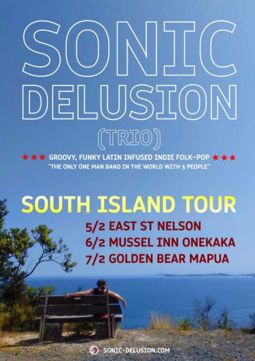 Sonic Delusion South Island Tour – Muzic.NZ