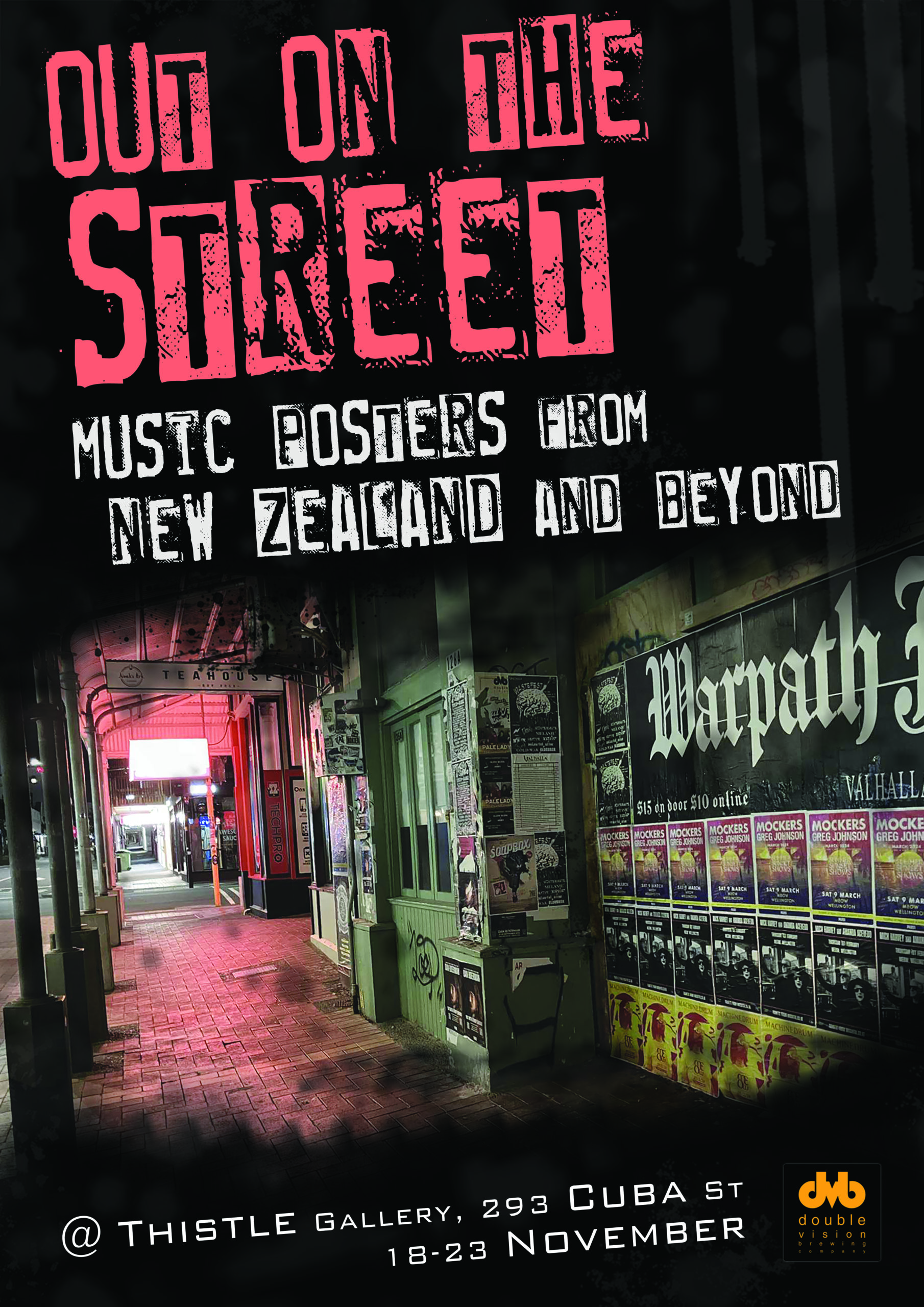 Out On The Street: An exhibition of Music Posters from New Zealand and ...