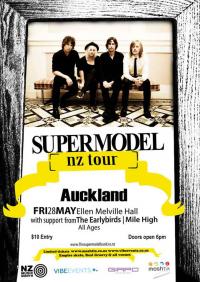 Supermodel, The Earlybirds and Mile High – Muzic.NZ