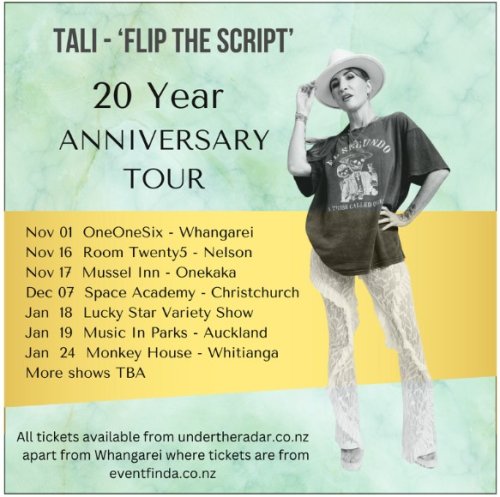 Tali Announces The ‘Flip Your Script’ 20 Year Anniversary Tour – Muzic.NZ