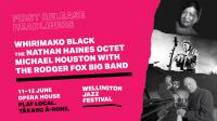 Three of Aotearoa’s biggest names in Jazz headline the 2021 Wellington ...