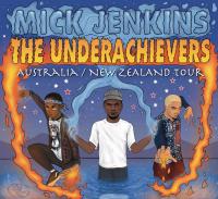 Tour Announcement: Mick Jenkins & The Underachievers – Muzic.NZ