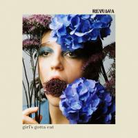 Girl’s Gotta Eat – Muzic.NZ