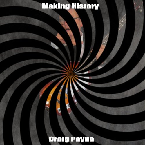 Album Review: Making History – Muzic.NZ