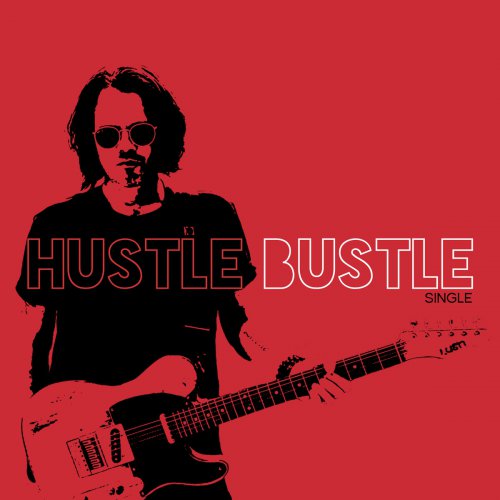 Single Review: Hustle Bustle – Muzic.NZ