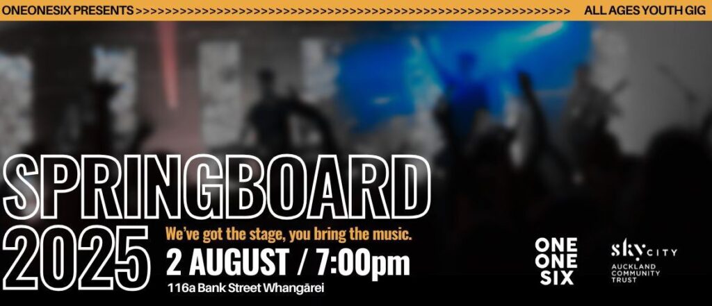 Gig Review: Springboard Music Showcase @ OneOneSix, Whangarei – 2/08 ...